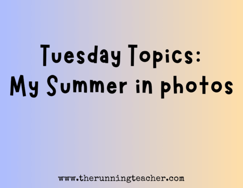 Tuesday Topics: My Summer in photos – Zenaida Arroyo